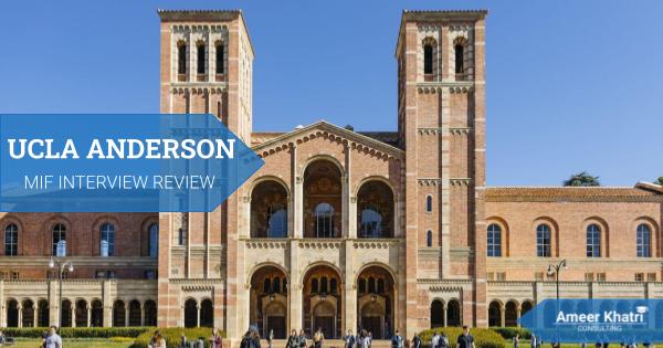 UCLA Anderson MIF - Frequently Asked Interview Questions & Tips
