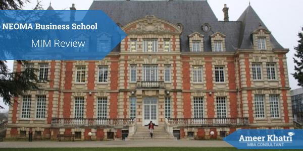 NEOMA Business School MiM: Detailed Review