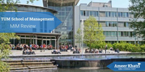 TUM School of Management MiM: Detailed Review