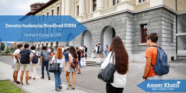 Deusto/Audencia/Bradford EIBM - Sample Essays & LOR