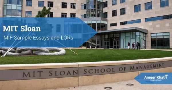 MIT Sloan MIF sample essays and recommendation letters